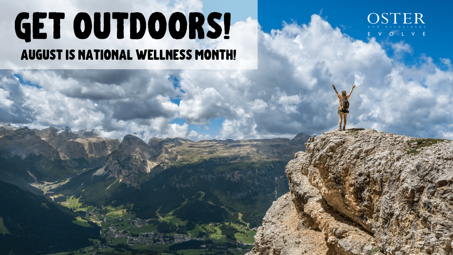 Get Outdoors It s National Wellness Month It s National Wellness Month get-outdoors-it-s-national-wellness-month-it-s-national-wellness-month